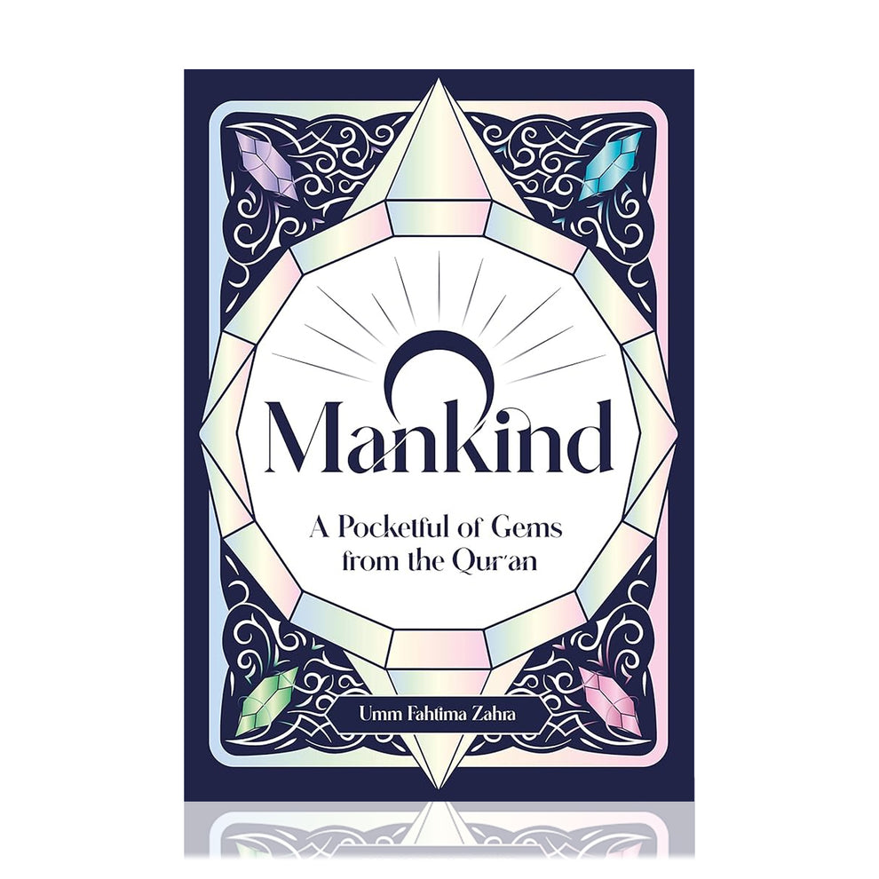 O Mankind - A Pocketful of Gems from the Quran | Azoom Islamic Books